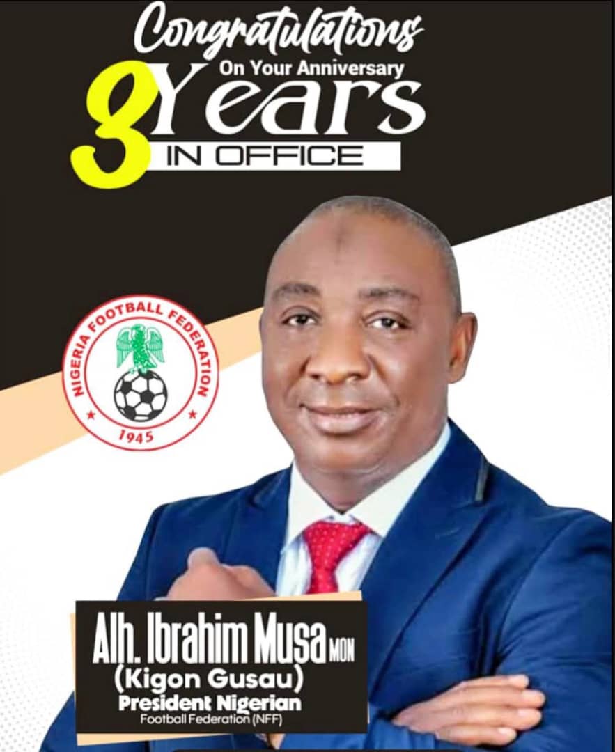 Three Years Of Ibrahim Gusau At The Helm Of NFF: Key Achievements, Progress And Challenges ...